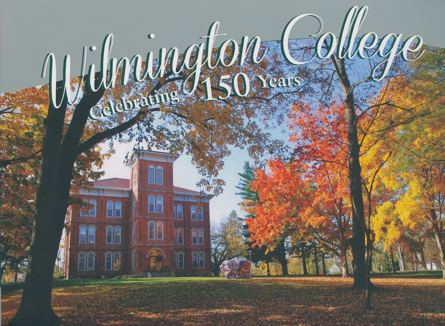 New Book Celebrates College's 150 Years - Wilmington College ...